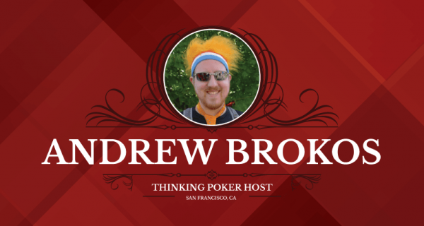 Andrew Brokos - Poker Coach & Author Profile & Interview
